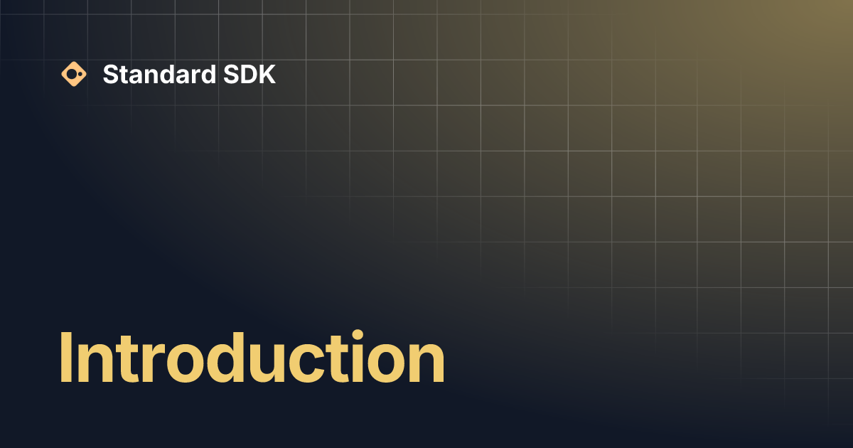 Introduction | Standard SDK